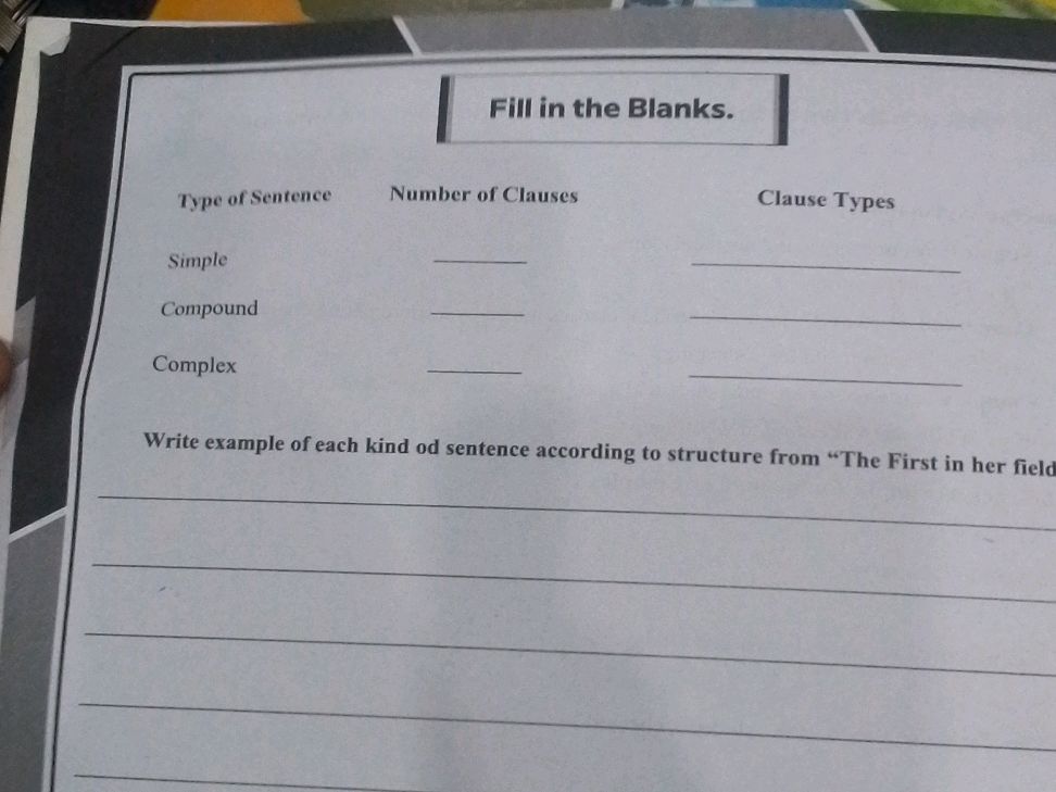 Fill in the Blanks. | Type of Sentence | | StudyX