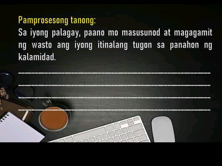 Pamprosesong tanong: Sa iyong palagay, paano | StudyX