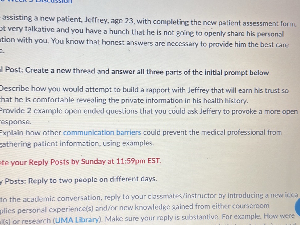 Assisting a new patient, Jeffrey, age 23,