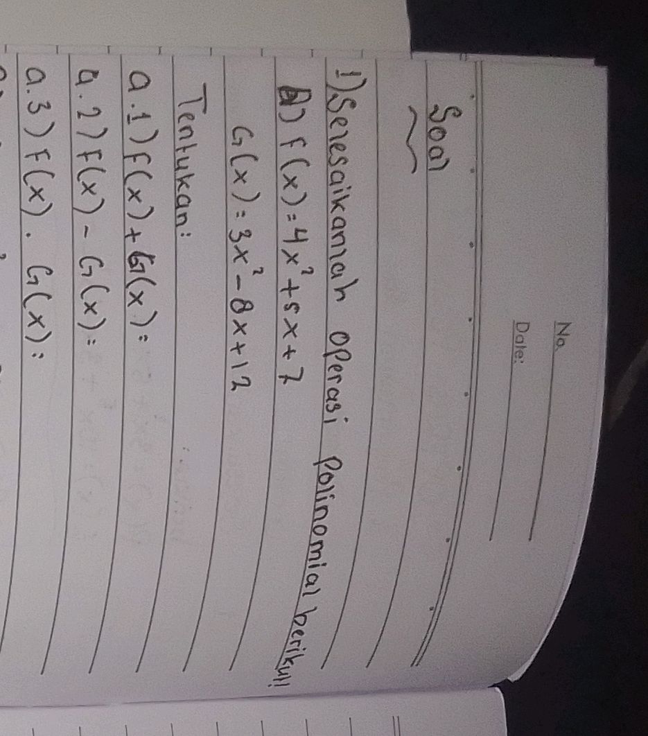 1) Selesaikanlah operasi Polinomial berikut! | StudyX