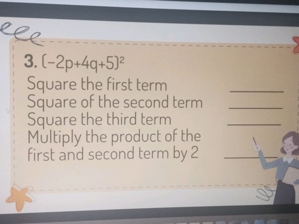 3. (-2p+4q+5)² Square the first term | StudyX