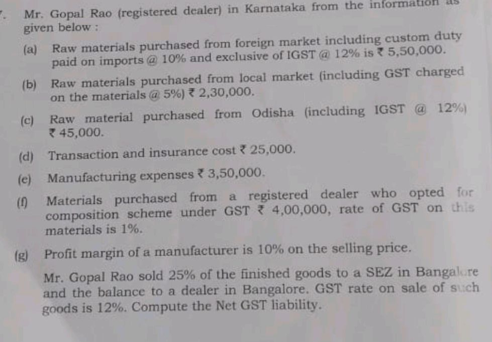 7. Mr. Gopal Rao (registered dealer) in | StudyX