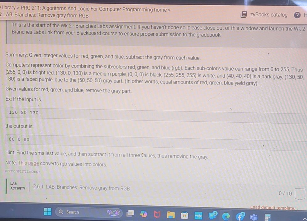 Given values for red, green, and blue, | StudyX