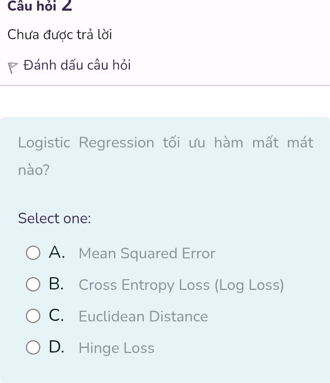 Logistic Regression tối ưu hàm mất mát nào? | StudyX