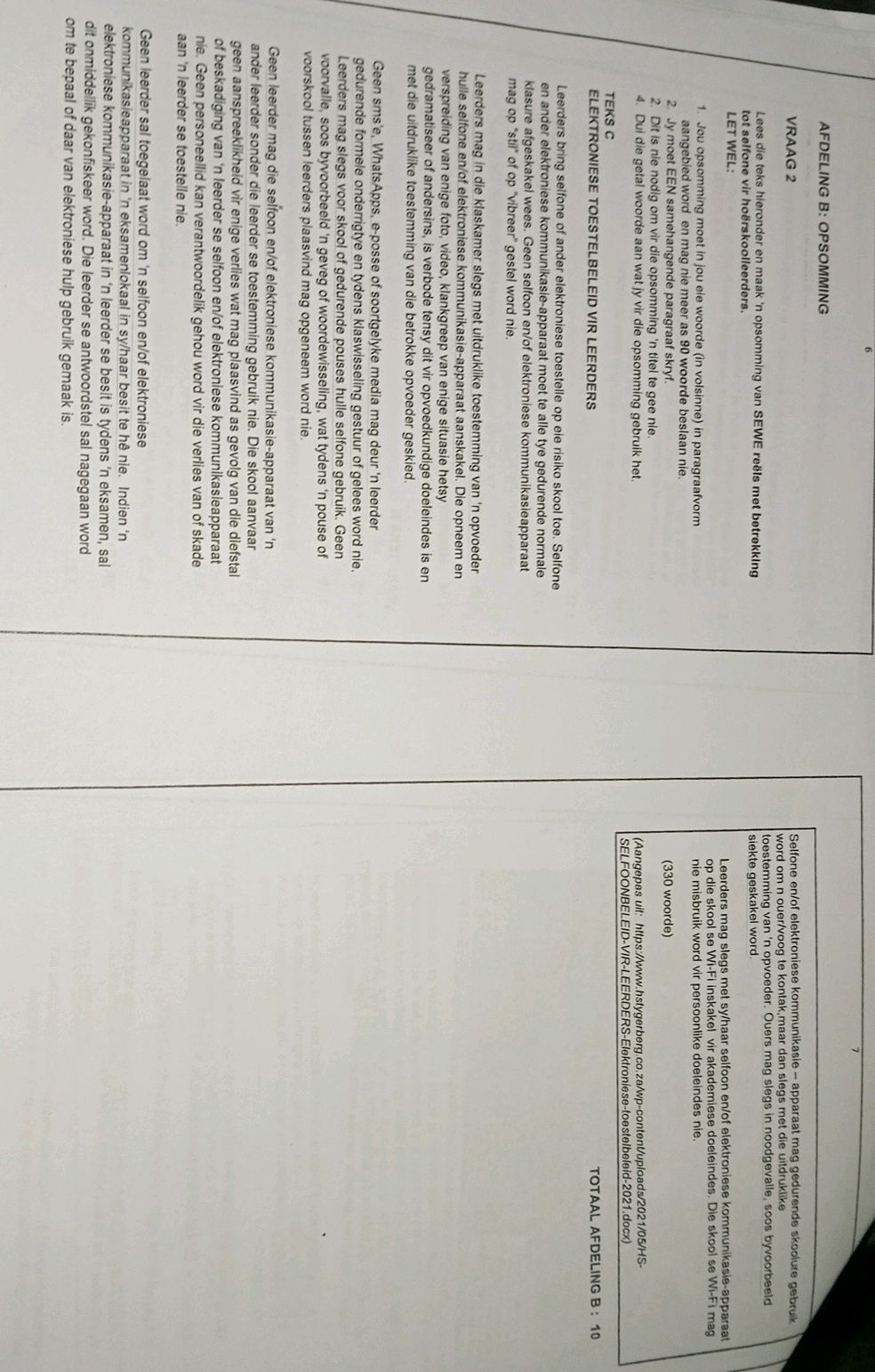 VRAAG 2 Lees die teks hieronder en maak 'n