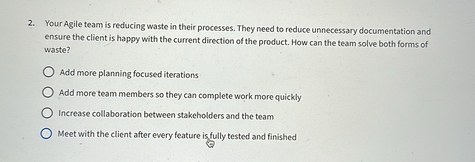 2. Your Agile team is reducing waste in | StudyX