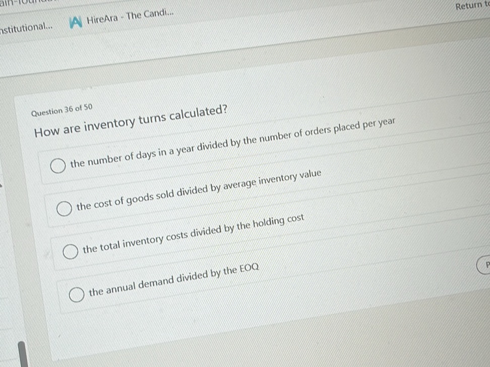 Question 36 of 50 How are inventory turns