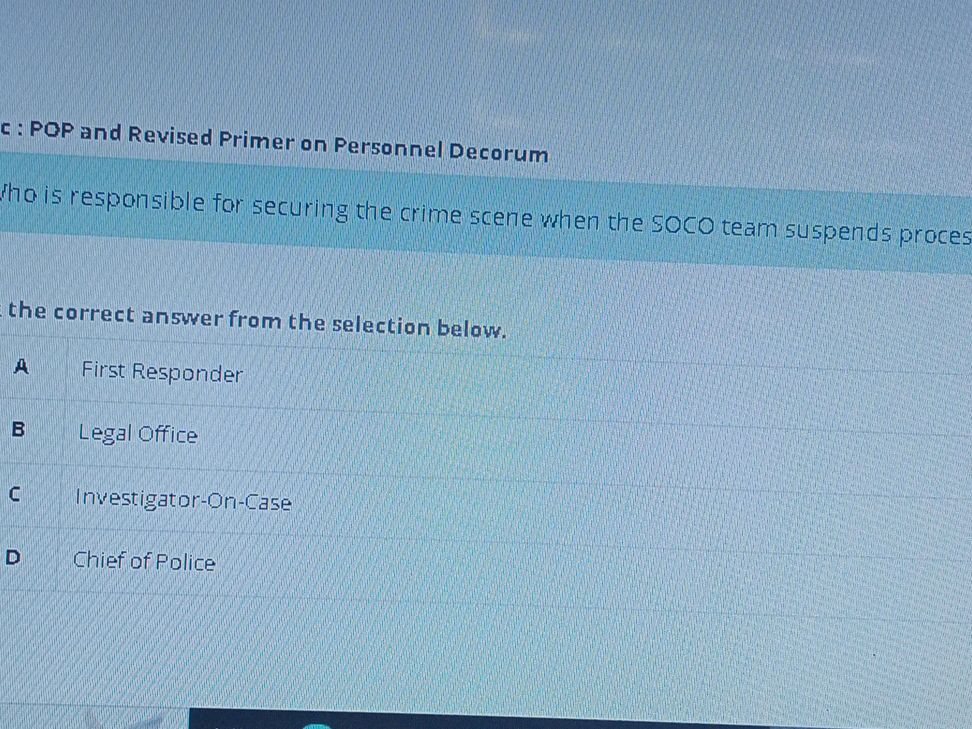 Who is responsible for securing the crime | StudyX