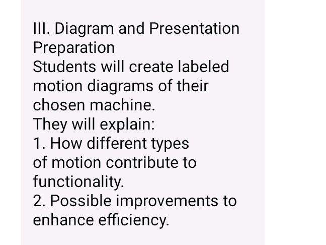 III. Diagram and Presentation Preparation | StudyX