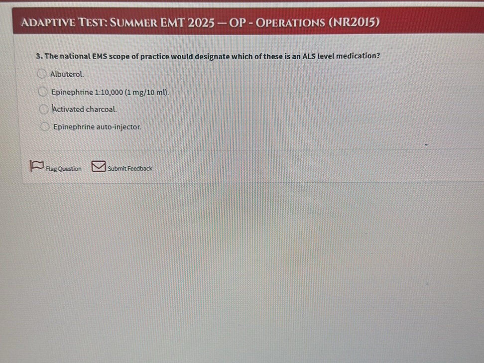 The national EMS scope of practice would