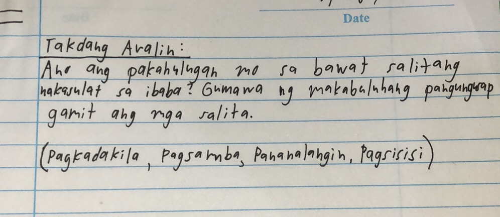 Takdang Aralin: Ano ang pakahulugan mo sa | StudyX