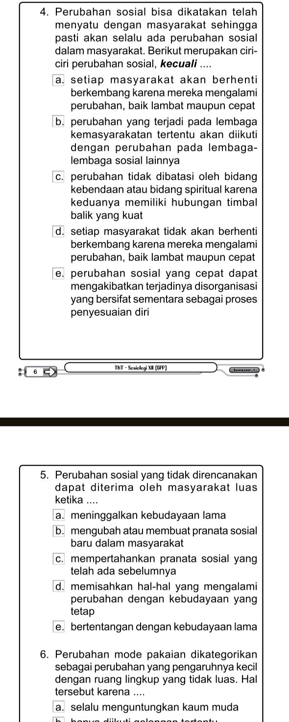 4. Perubahan sosial bisa dikatakan telah | StudyX