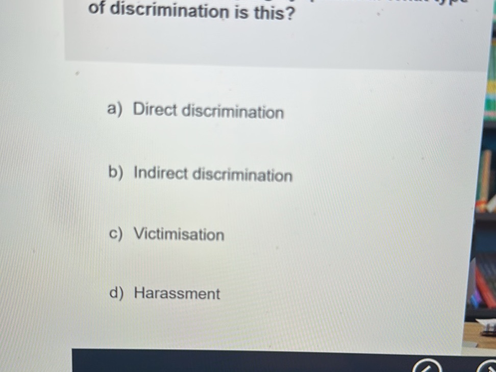 What type of discrimination is this? a) | StudyX