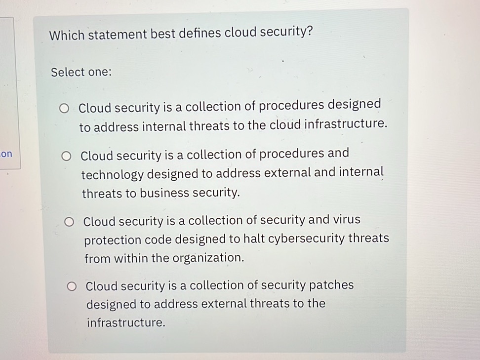 Which statement best defines cloud security? | StudyX