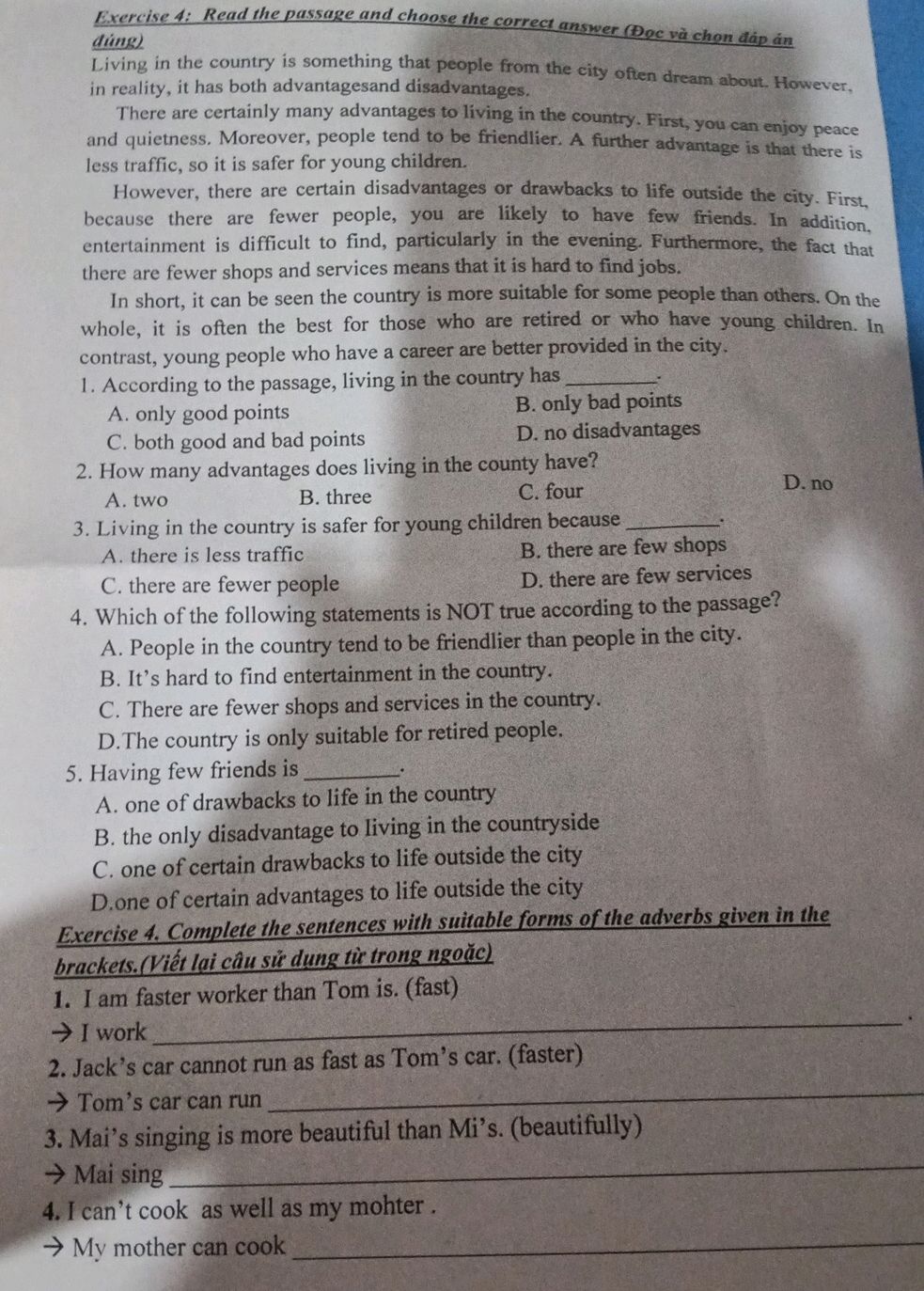 Exercise 4: Read the passage and choose the | StudyX