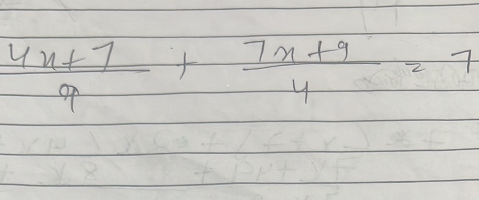 Solving for x in the equation (4x+7)/9 + | StudyX