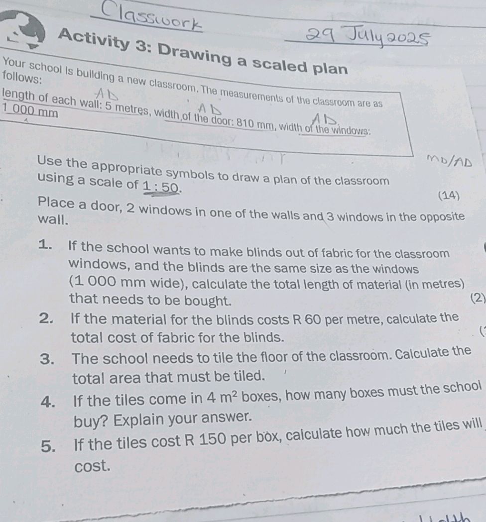 Activity 3: Drawing a scaled plan Your