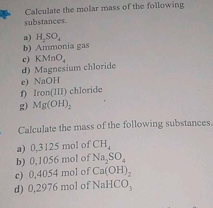 Calculate the molar mass of the following | StudyX
