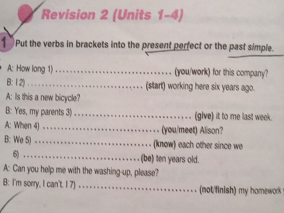 Put the verbs in brackets into the present | StudyX