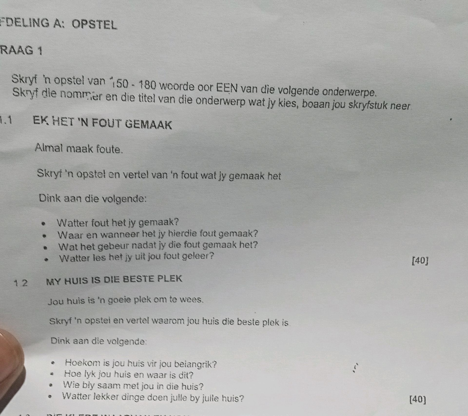 Skryf 'n opstel van 150 - 180 woorde oor EEN | StudyX