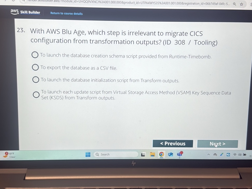23. With AWS Blu Age, which step is | StudyX