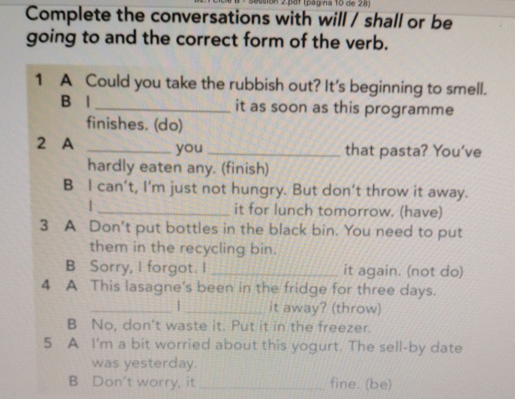 Complete the conversations with will / shall | StudyX