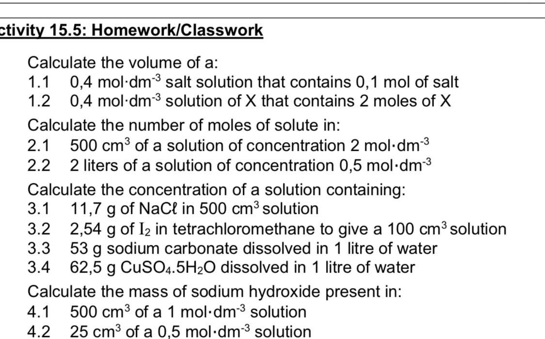 Calculate the volume of a: 1.1 0,4 mol·dm³