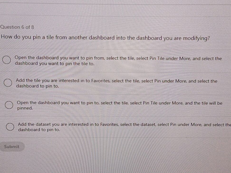 Question 6 of 8 How do you pin a tile from | StudyX