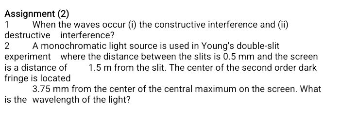 1 When the waves occur (i) the constructive | StudyX