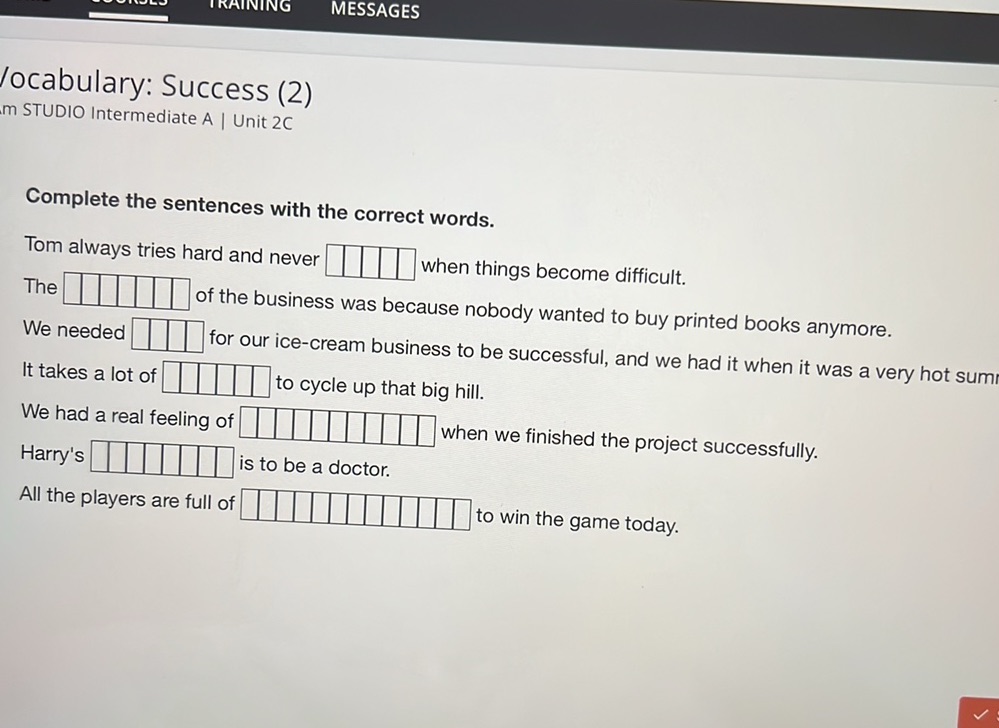 Complete the sentences with the correct | StudyX