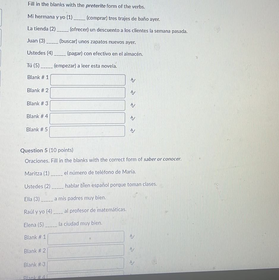 Fill in the blanks with the *preterite* form | StudyX