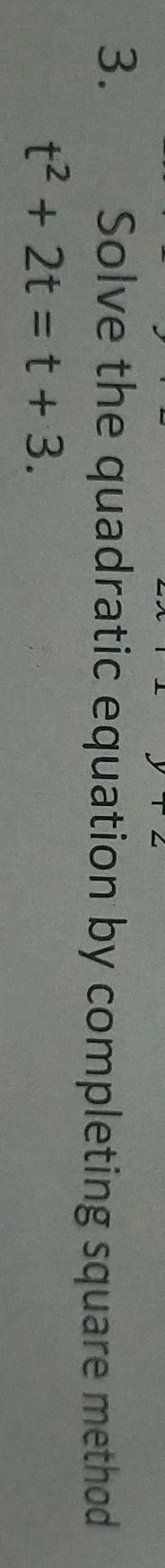 3. Solve the quadratic equation by | StudyX