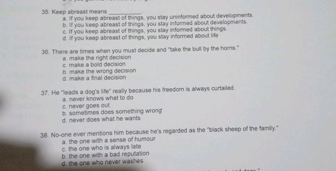 35. Keep abreast means a. If you keep | StudyX