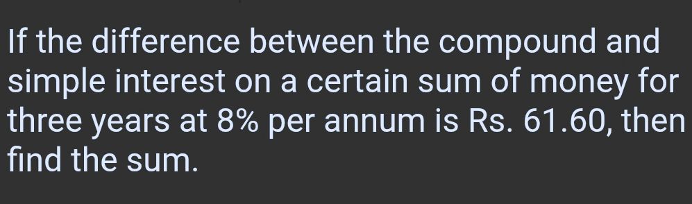 If the difference between the compound and | StudyX