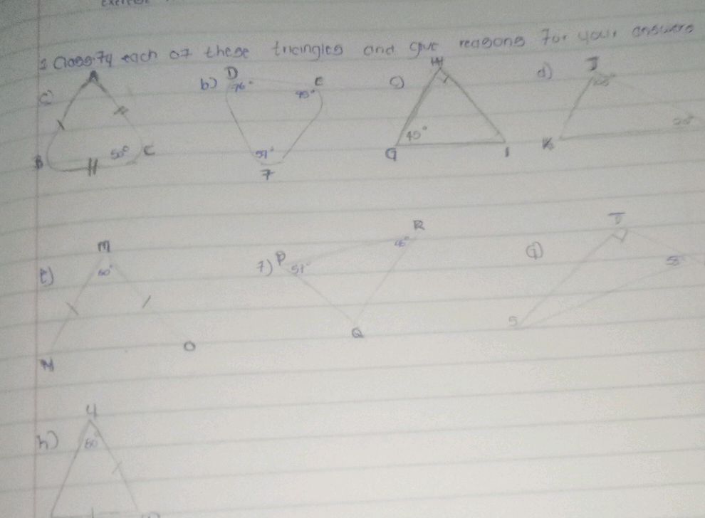 Classify each of these triangles and give | StudyX
