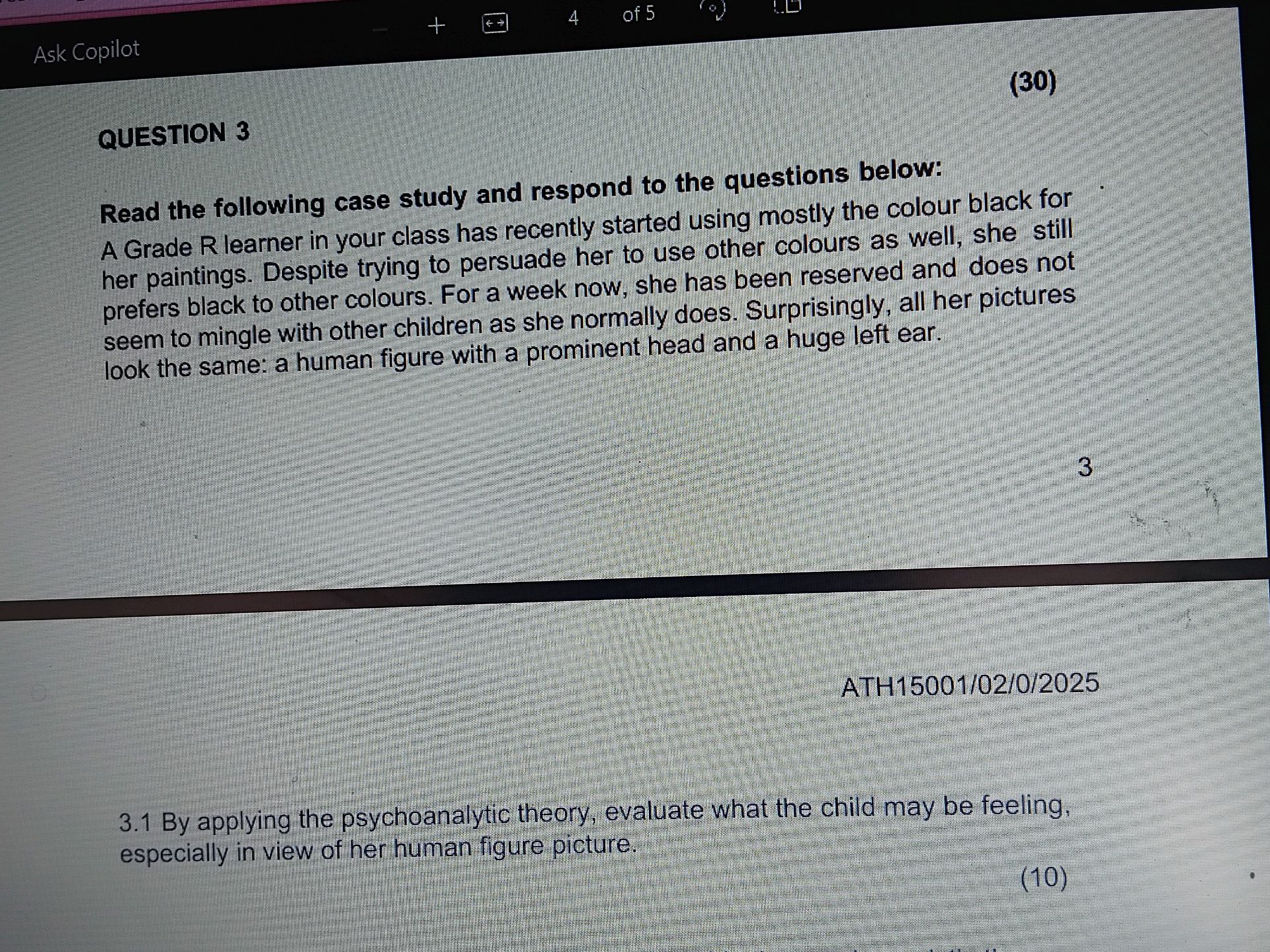 QUESTION 3 Read the following case study | StudyX