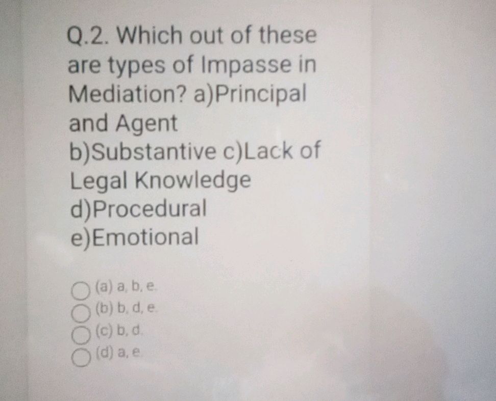 Q.2. Which out of these are types of Impasse | StudyX