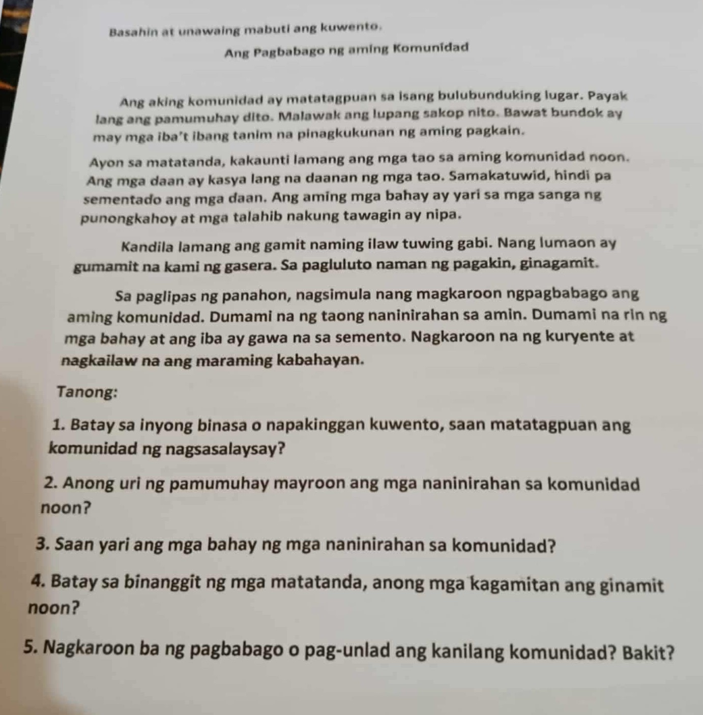 Basahin at unawaing mabuti ang kuwento. Ang | StudyX