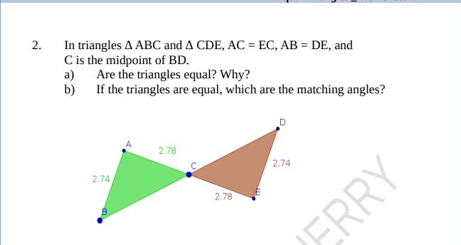 2. In triangles $ ABC$ and $ CDE$, $AC = | StudyX
