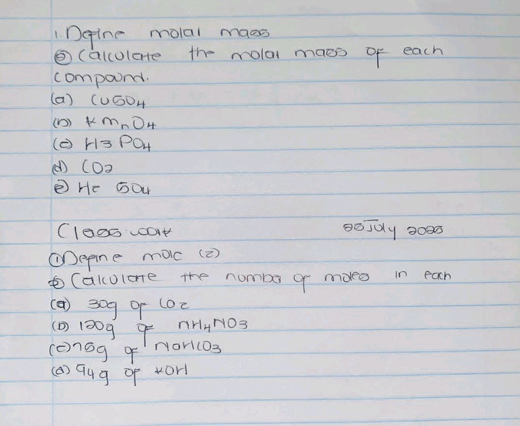 Define molai mass 2. Calculate the molar
