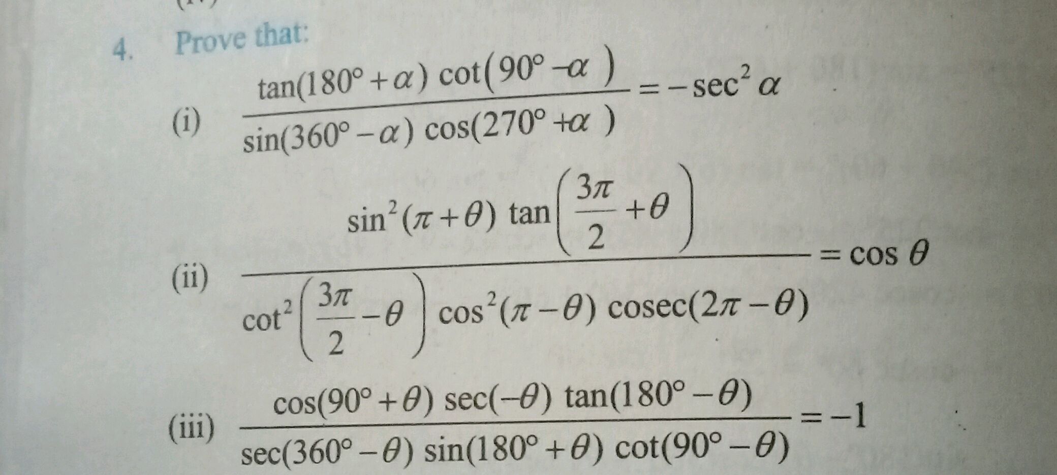 Prove that: (i) {tan(180^ + ) cot(90^