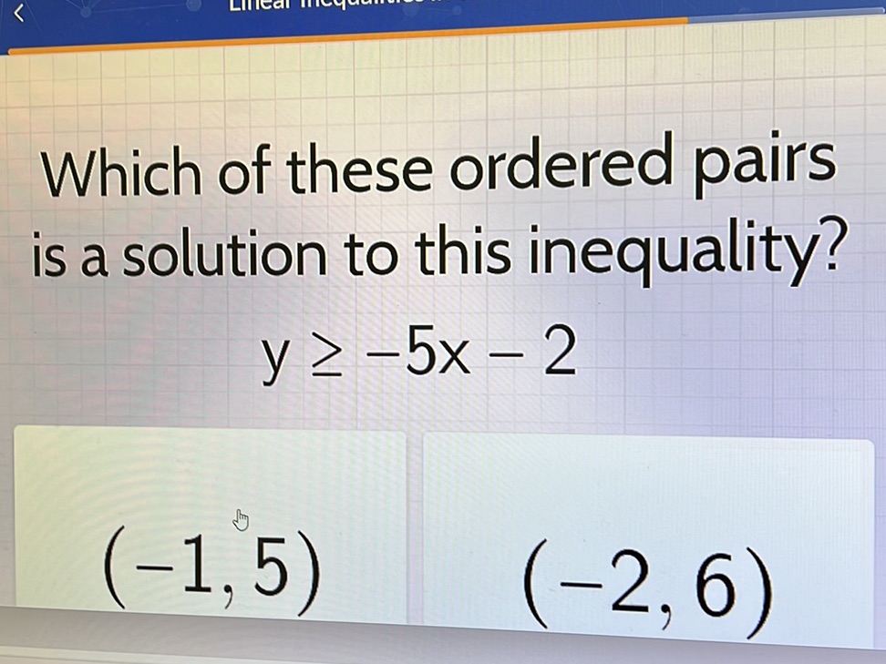 Which of these ordered pairs is a solution | StudyX