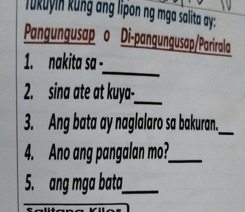 Tukuyin kung ang lipon ng mga salita ay: | StudyX
