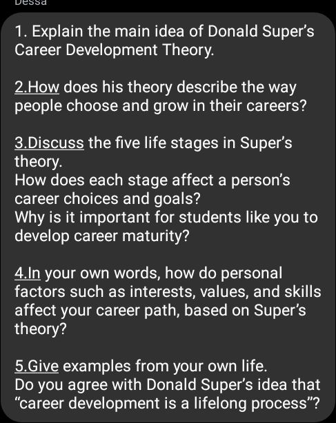 Explain the main idea of Donald Super's | StudyX