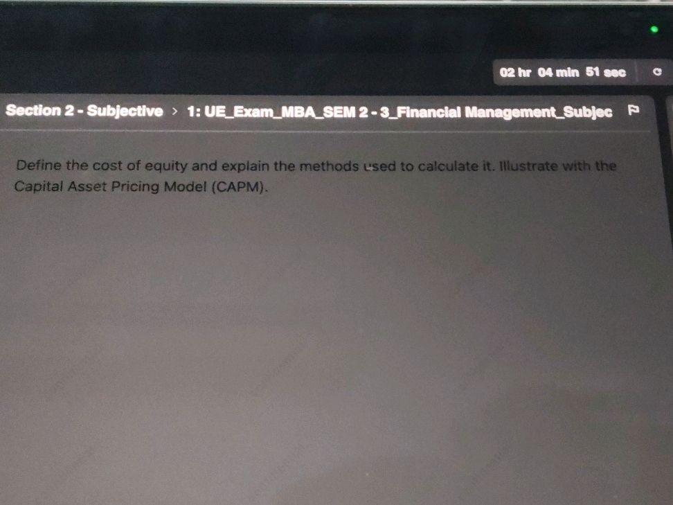 Define the cost of equity and explain the | StudyX