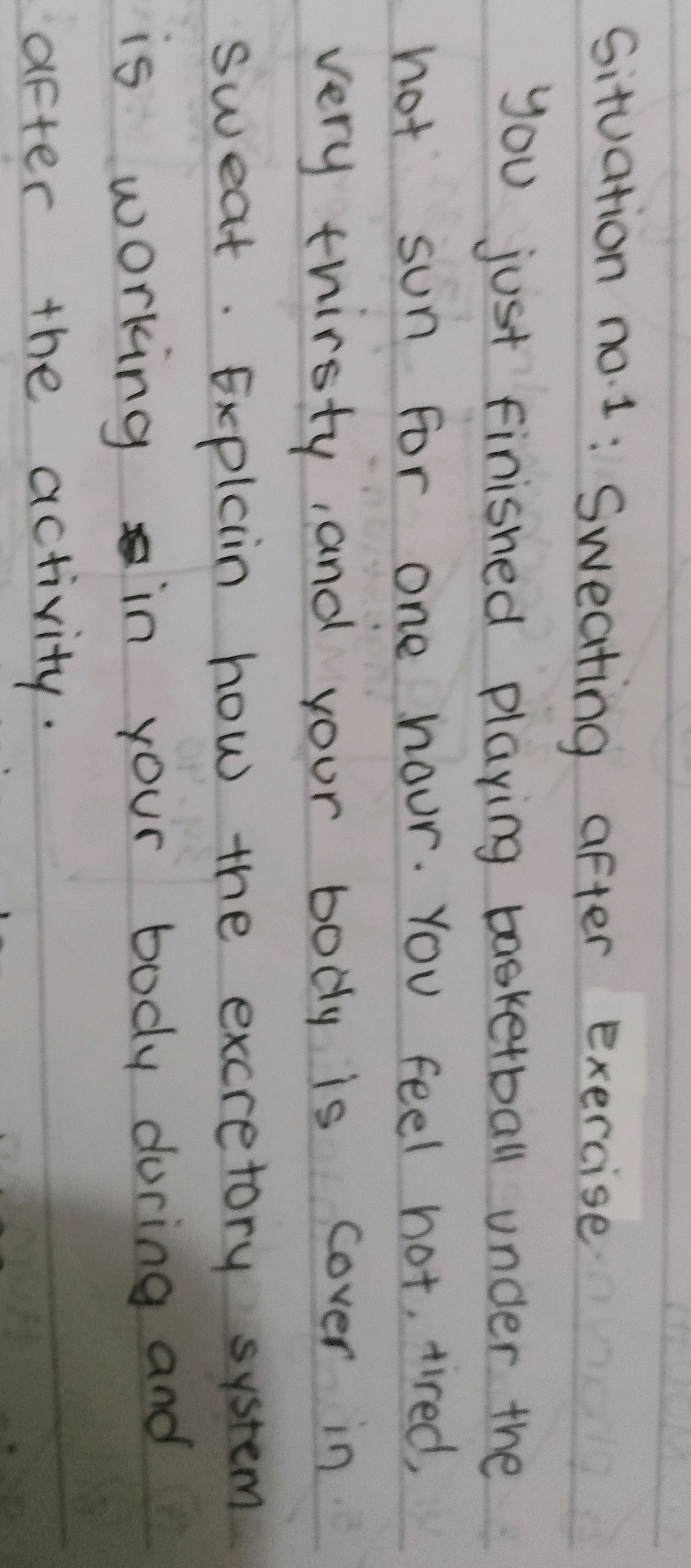 Situation no.1: Sweating after Exercise You | StudyX