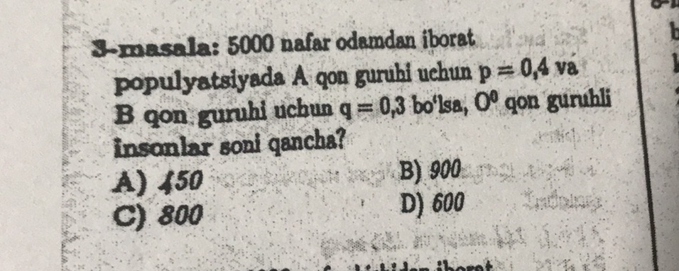 3-masala: 5000 nafar odamdan iborat