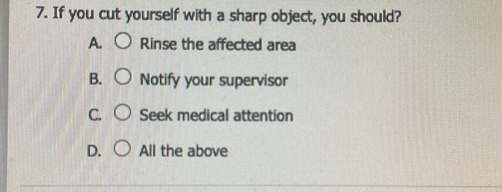 If you cut yourself with a sharp object, you