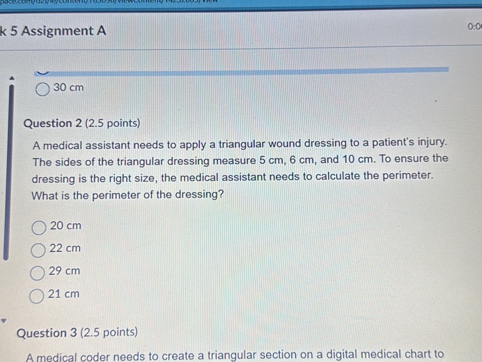 Question 2 (2.5 points) A medical assistant