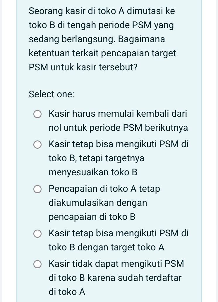 Seorang kasir di toko A dimutasi ke toko B | StudyX